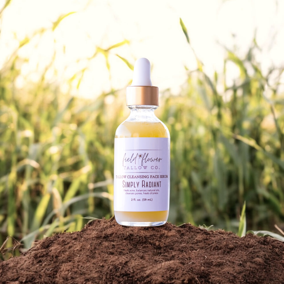 Simply Radiant Tallow Cleansing Serum – Field Flower Tallow Co.